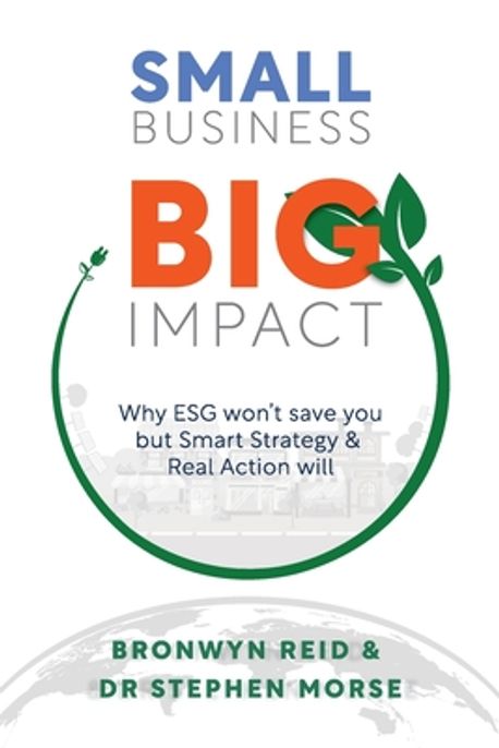 Small Business Big Impact | Reid, Bronwyn - 교보문고