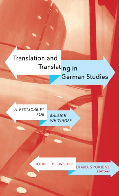 Translation and Translating in German Studies | Plews, John L. - 교보문고