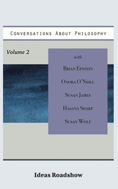 Conversations About Philosophy, Volume 2 | Burton, Howard - 교보문고