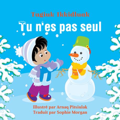 Tu n'Es Pas Seul | Ikkidluak, Tagiuk - 교보문고