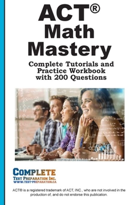 ACT Math Mastery | Complete Test Preparation Inc - 교보문고