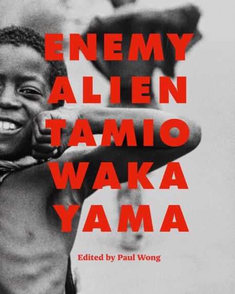 Enemy Alien | Wong, Paul - 교보문고
