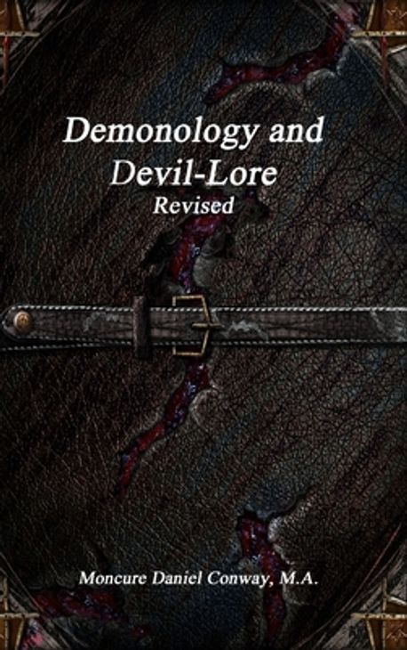 Demonology and Devil-Lore Revised | Daniel Conway, Moncure - 교보문고