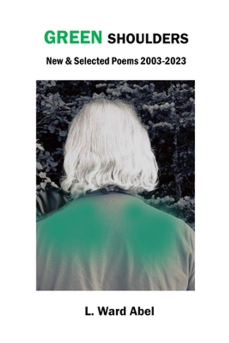 Green Shoulders | Abel, L. Ward - 교보문고