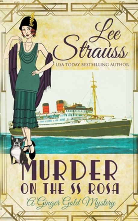 Murder on the SS Rosa | Strauss, Lee - 교보문고