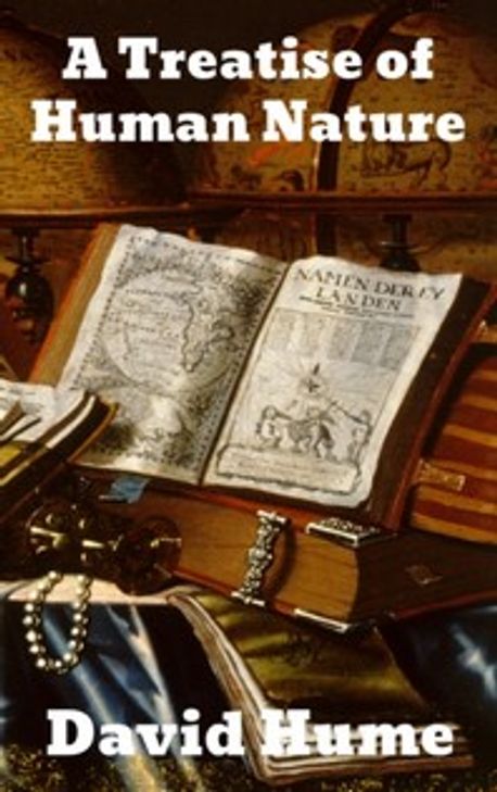 A Treatise of Human Nature | Hume, David - 교보문고