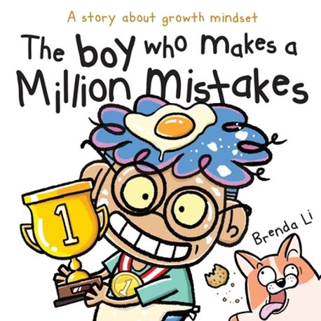 The Boy Who Makes A Million Mistakes | Li, Brenda - 교보문고