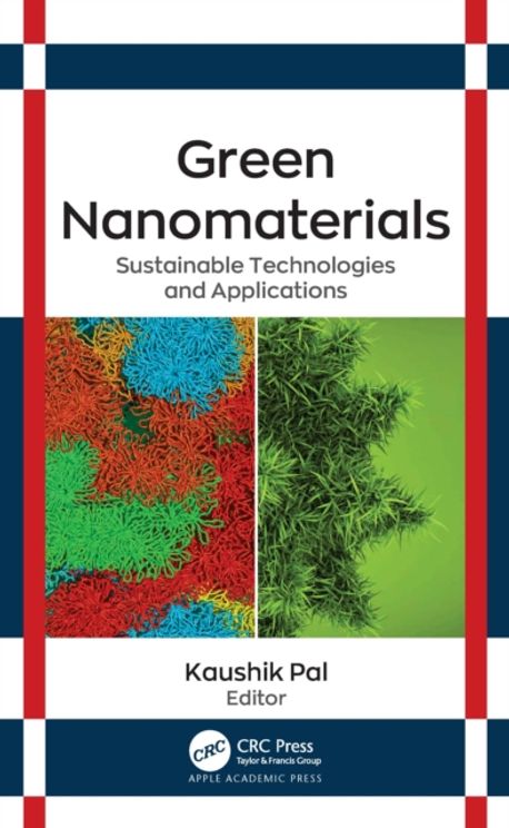 Green Nanomaterials | Pal, Kaushik - 교보문고
