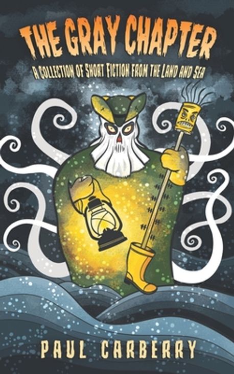 The Gray Chapter | Carberry, Paul - 교보문고
