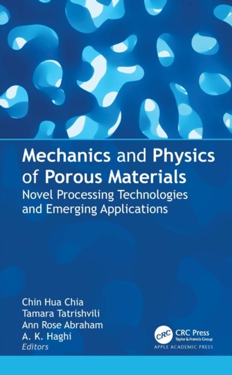 Mechanics and Physics of Porous Materials | Chia, Chin Hua - 교보문고