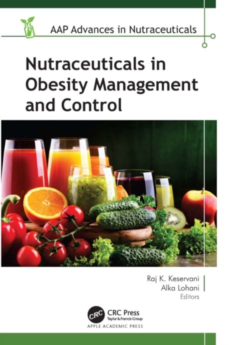 Nutraceuticals in Obesity Management and Control | Keservani, Raj K. - 교보문고
