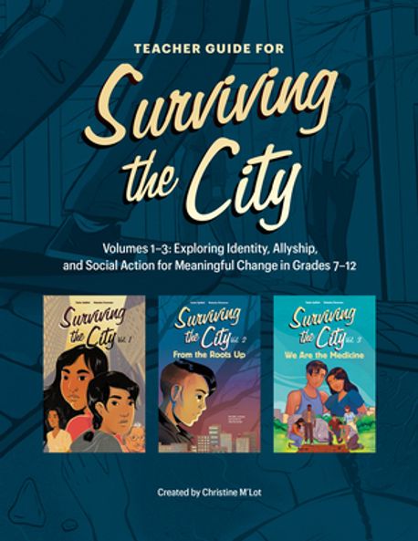 Surviving the City Teacher Guide | M'Lot, Christine - 교보문고