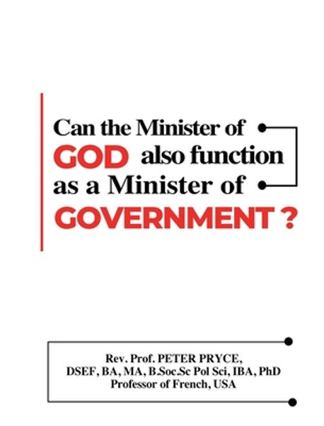 Can the Minister of God Also Function as a Minister of Government ...