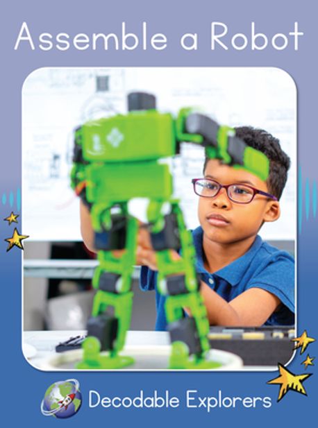 Assemble a Robot | Walker, Rachel - 교보문고