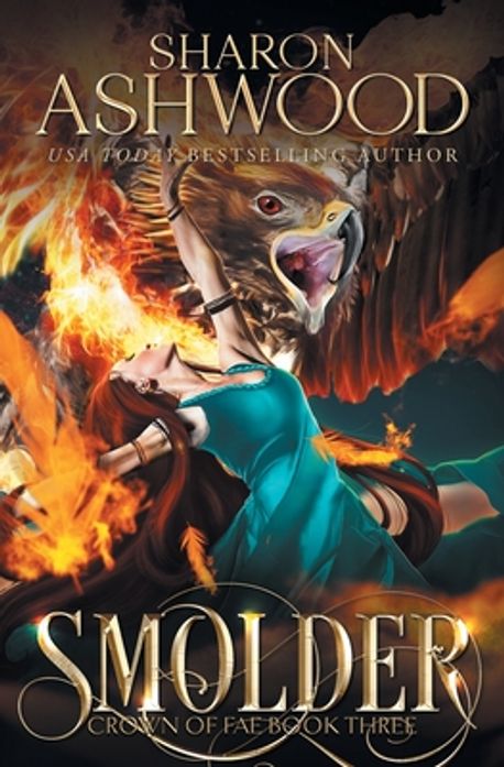 Smolder | Ashwood, Sharon - 교보문고