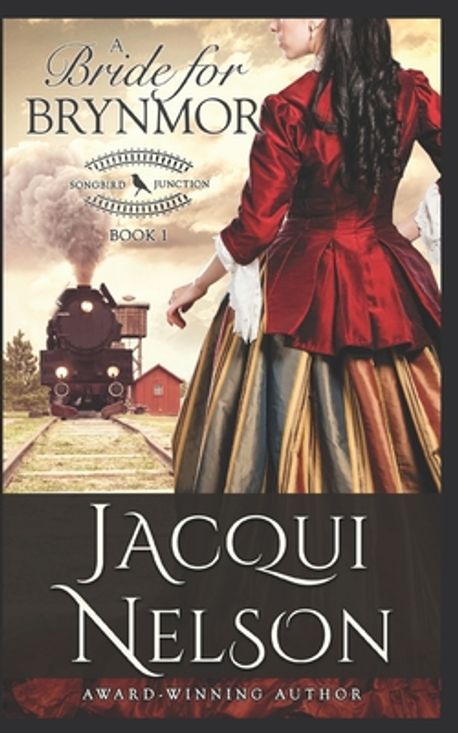 A Bride for Brynmor | Nelson, Jacqui - 교보문고