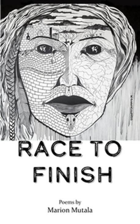 Race to Finish | Mutala, Marion - 교보문고