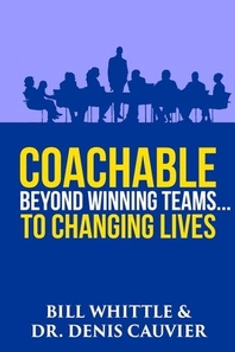 Coachable | Cauvier, Denis - 교보문고