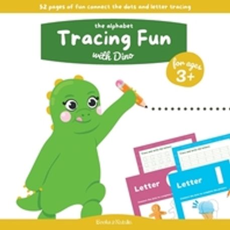 The Alphabet Tracing Fun With Dino | Books by Natalia - 교보문고