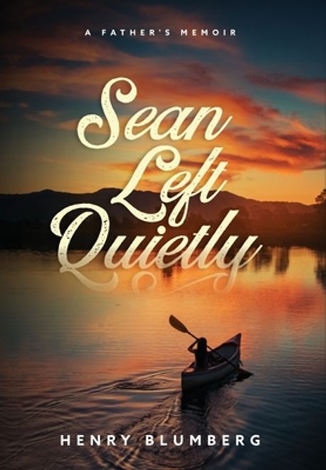 Sean Left Quietly | Blumberg, Henry - 교보문고