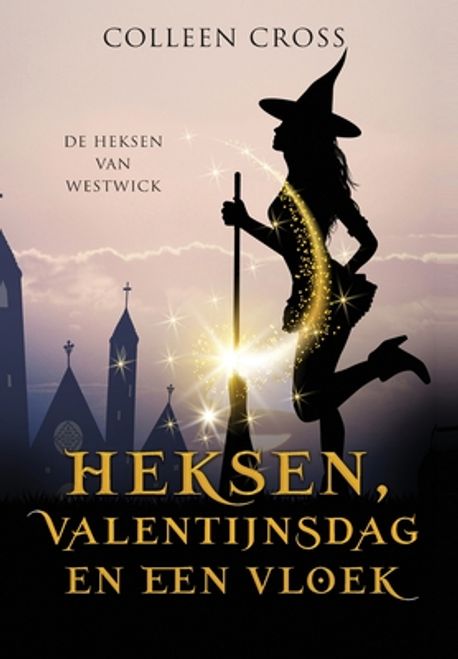 Heksen, Valentijnsdag en een vloek | Cross, Colleen - 교보문고
