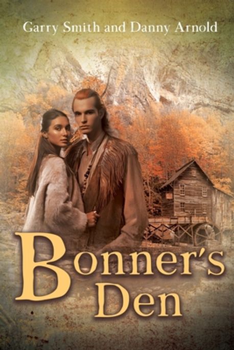 Bonner's Den | Smith, Garry - 교보문고