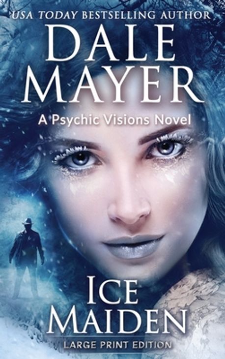 Ice Maiden | Mayer, Dale - 교보문고