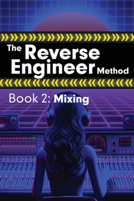 The Reverse Engineer Method | Wolfcastle, Alex - 교보문고