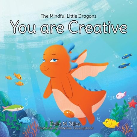 You are Creative | Stilos, Dalia M. - 교보문고