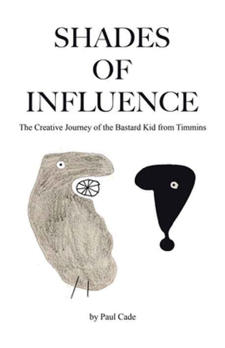 Shades of Influence | Cade, Paul - 교보문고