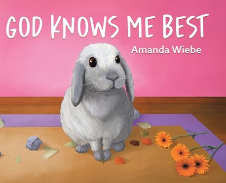 God Knows Me Best | Wiebe, Amanda - 교보문고