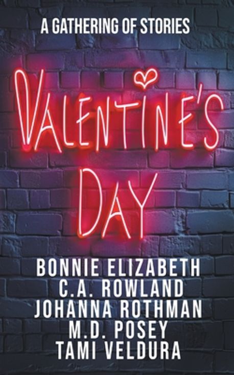 Valentine's Day | Elizabeth, Bonnie - 교보문고