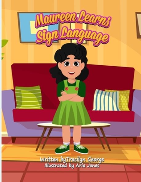 Maureen Learns Sign Language | George, Tracilyn - 교보문고