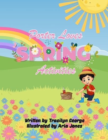 Porter Loves Spring Activities | George, Tracilyn - 교보문고