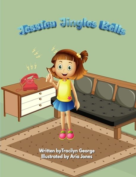 Jessica Jingles Bells | George, Tracilyn - 교보문고