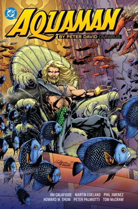 Aquaman by Peter David Omnibus | Peter David - 교보문고
