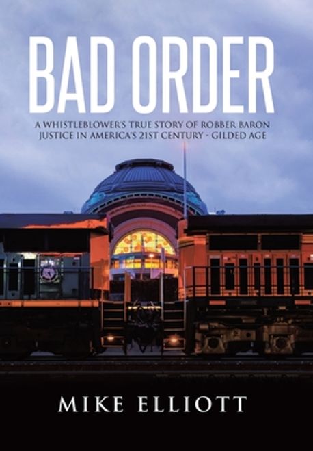 Bad Order | Elliott, Mike - 교보문고