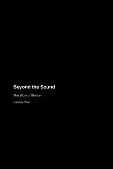 Beyond the Sound | Chen, Lakshmi - 교보문고