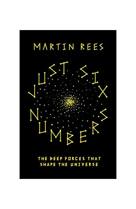 Just Six Numbers | Martin Rees - 교보문고