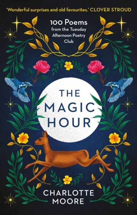 The Magic Hour | Charlotte Moore - 교보문고