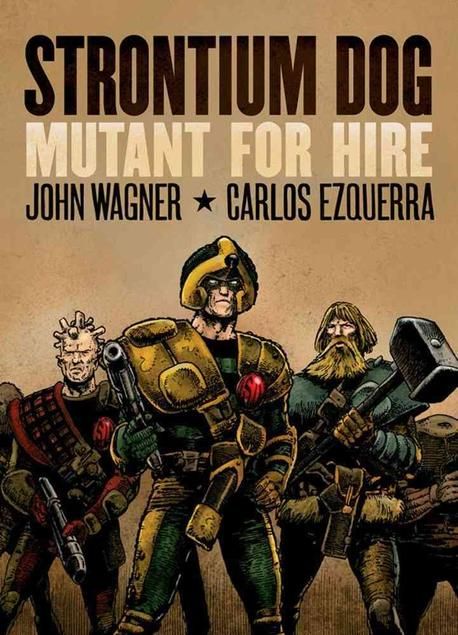Strontium Dog | Wagner, John - 교보문고