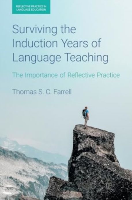 Surviving the Induction Years of Language Teaching | Farrell, Thomas S ...