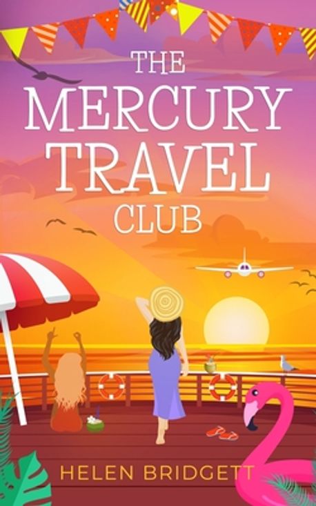 The Mercury Travel Club | Bridgett, Helen - 교보문고