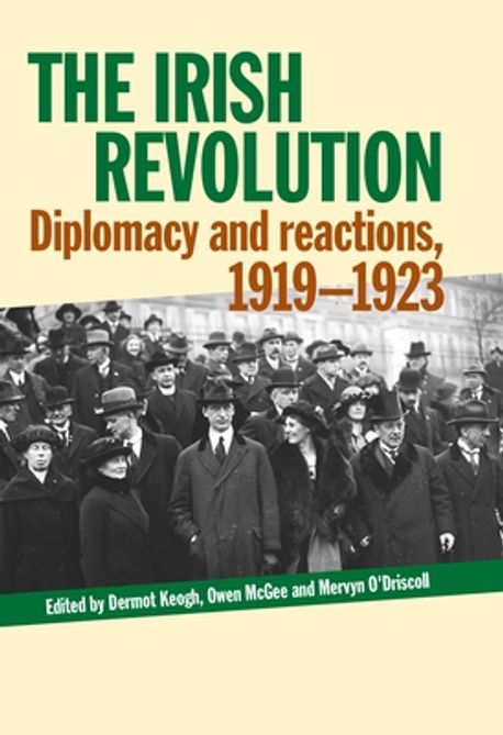 The Irish Revolution | Keogh, Dermot - 교보문고