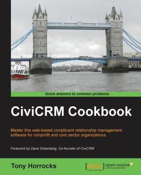 Civicrm Cookbook | Tony Horrocks - 교보문고