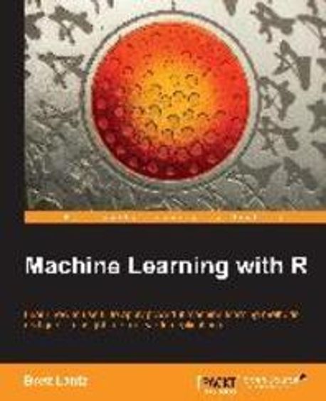 Machine Learning with R | BERTRAMS PRINT ON DEMAND - 교보문고