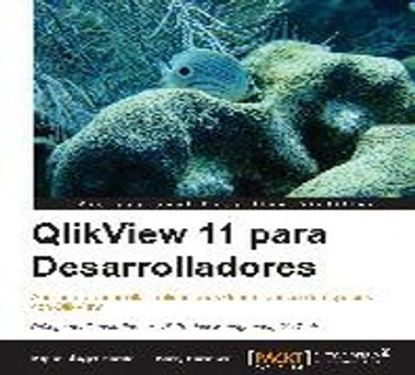 Qlikview 11 Para Desarrolladores | Miguel Garcia - 교보문고