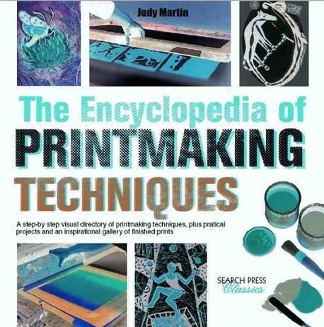 The Encyclopedia of Printmaking Techniques | Search Press(UK) - 교보문고