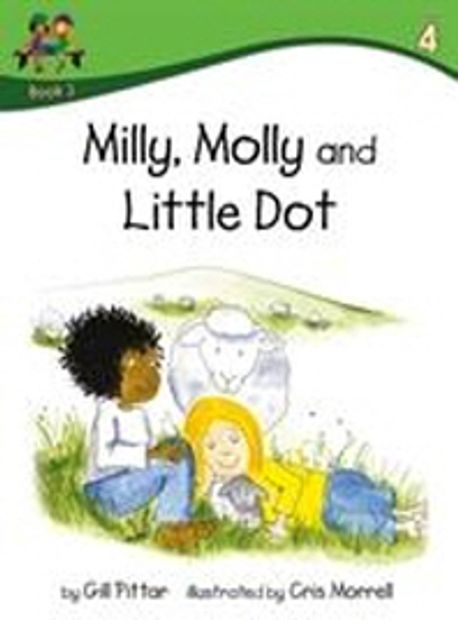Milly, Molly and Little Dot | Pittar, Gill - 교보문고
