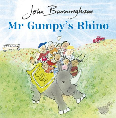 Mr Gumpy's Rhino | John Burningham - 교보문고